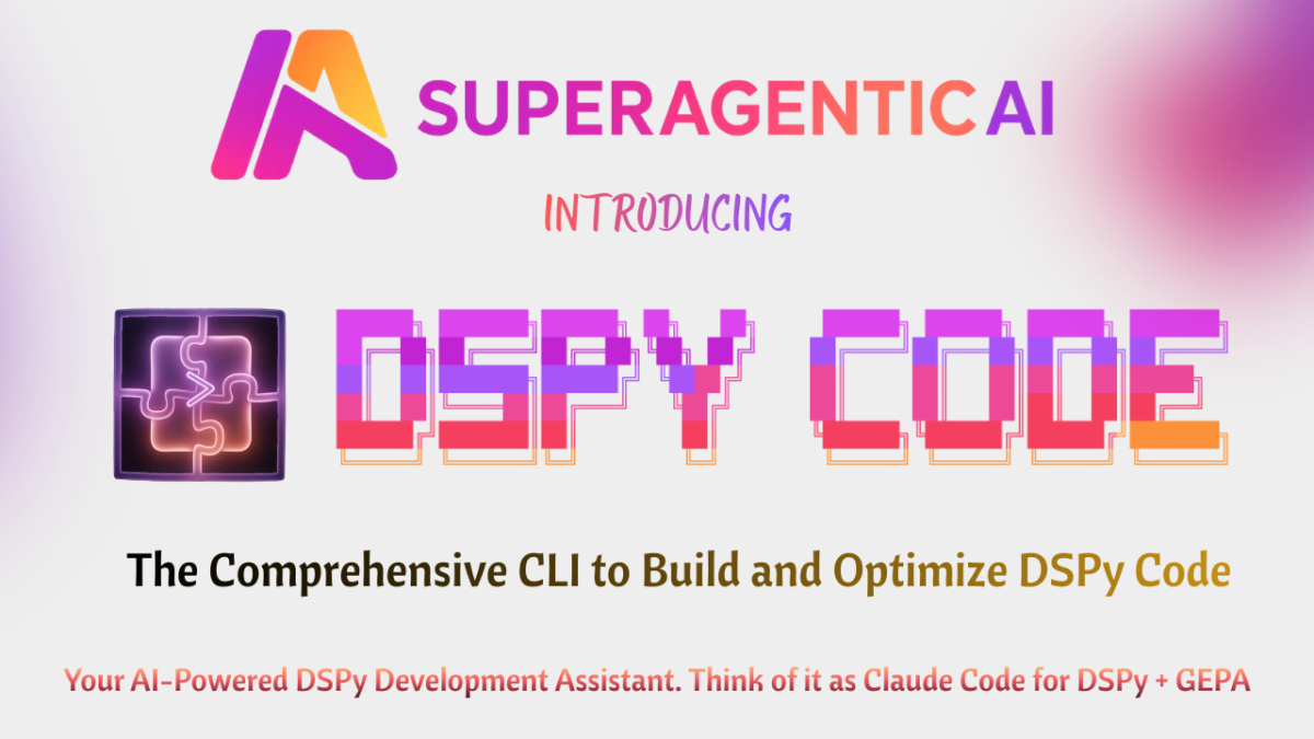 Announcing DSPy Code: The CLI to Build and Optimize Your DSPy Code ...